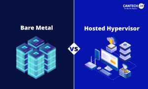 Difference Between Bare Metal and Hosted Hypervisor