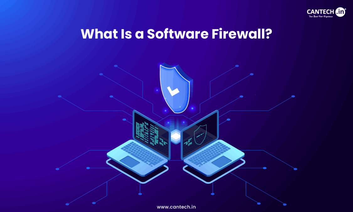 What is a Software Firewall? Key Types and How It Works