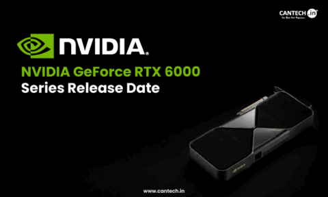 NVIDIA GeForce RTX 6000 Series Release Date - Cantech